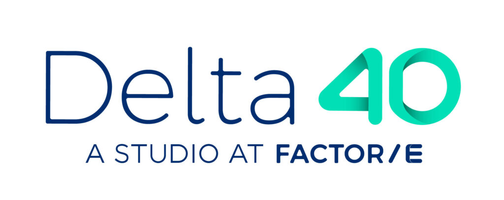 Factor[e] Ventures launches Delta40, a new venture studio to transform ...